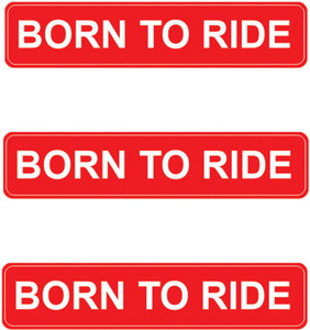 BORN TO RIDE Sticker & Decal for Bike Price in India - Buy BORN TO RIDE ...
