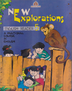 New Explorations English Reader Class 5: Buy New Explorations English ...