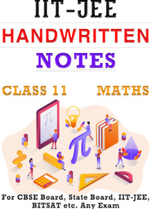 Class 11 Maths Notes - 11 Maths Handwritten Notes for IIT-JEE, CBSE ...
