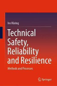 Technical Safety, Reliability and Resilience: Buy Technical Safety ...