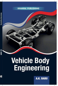 Vehicle Body Engineering: Buy Vehicle Body Engineering by Babu A.K ...