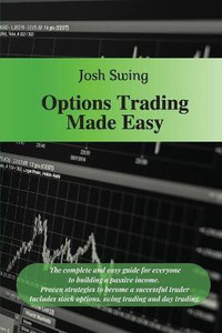 Options Trading Made Easy: Buy Options Trading Made Easy by Swing Josh ...