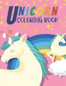 Unicorn Coloring Book: Buy Unicorn Coloring Book by Pub Unico at Low ...