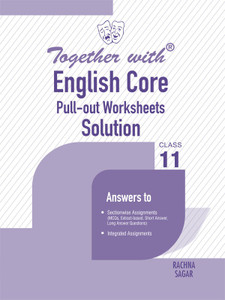 Together with English Core Pullout Worksheets Solution for Class 11 ...