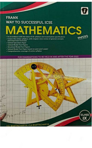 Frank Way To Successful ICSE (Mathematics) Paper Class 9: Buy Frank Way ...