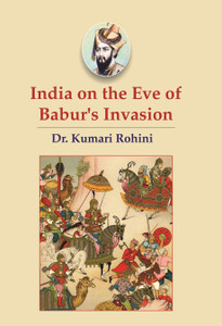 India on the Eve of Babur's Invasion: Buy India on the Eve of Babur's ...