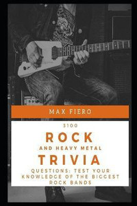 3100 Rock and Heavy Metal Trivia Questions: Buy 3100 Rock and Heavy ...