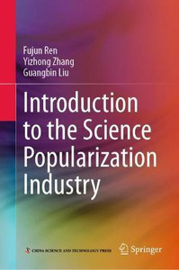 Introduction to the Science Popularization Industry: Buy Introduction ...