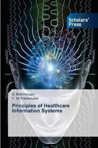 Principles of Healthcare Information Systems: Buy Principles of ...