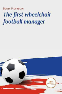 THE FIRST WHEELCHAIR FOOTBALL MANAGER 2021: Buy THE FIRST WHEELCHAIR ...