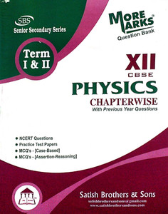SBS Class 12 More Marks Physics Term 1 & 2 With MCQ Case Based ...