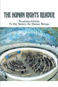 The Human Rights Reader: Buy The Human Rights Reader by Parlier Lucius ...