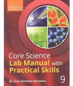 Core Science Lab Manual With Practical Skills Class 9: Buy Core Science ...