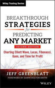 Breakthrough Strategies for Predicting Any Market: Buy Breakthrough ...
