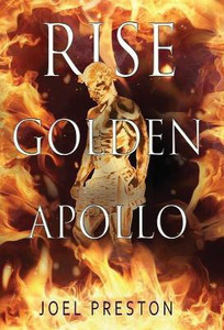 Rise Golden Apollo: Buy Rise Golden Apollo by Preston Joel at Low Price ...