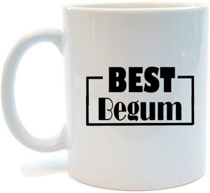 RSGiftery Printed Best Begum White Ceramic Coffee Ceramic Coffee Mug ...