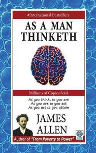 As a Man Thinketh: Buy As a Man Thinketh by Allen James at Low Price in ...