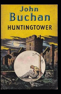 Huntingtower( illustrated edition): Buy Huntingtower( illustrated ...