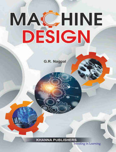 Machine Design 3rd Edition: Buy Machine Design 3rd Edition by Nagpal G ...