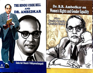 The Hindu Code Bill And Dr. Ambedkar+dr. B.r. Ambedkar On Women's ...