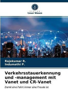 Verkehrsstauerkennung und -management mit Vanet und CR-Vanet: Buy ...