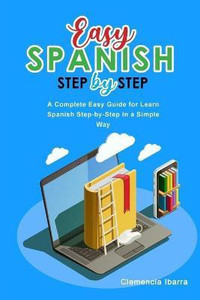 Easy Spanish Step-By-Step: Buy Easy Spanish Step-By-Step by Ibarra ...