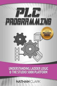 PLC Programming Using RSLogix 5000: Buy PLC Programming Using RSLogix ...