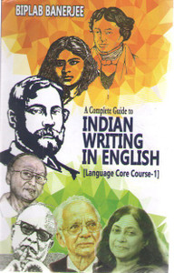 A Complete Guide To Indian Writing In English: Buy A Complete Guide To ...