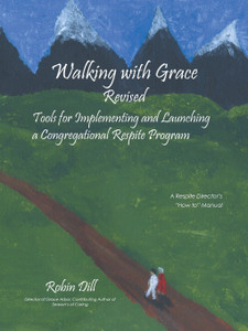 Walking with Grace Revised: Buy Walking with Grace Revised by Dill ...