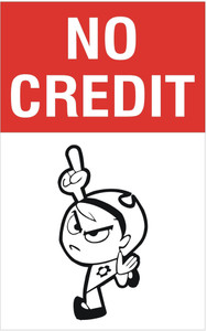 signEver No Credit Sign Board For Factory Lodges Banks Office School ...