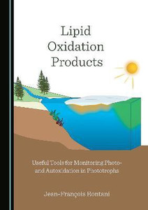 Lipid Oxidation Products: Buy Lipid Oxidation Products by Rontani Jean ...