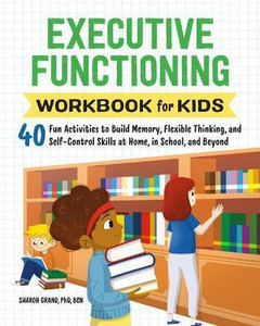 Executive Functioning Workbook for Kids: Buy Executive Functioning ...