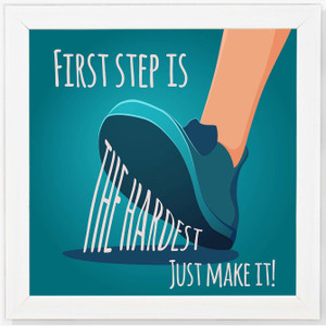 First Step Paper Print - Quotes & Motivation posters in India - Buy art ...
