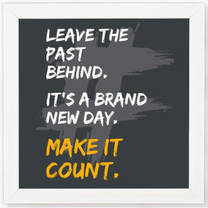 Make it count Paper Print - Quotes & Motivation posters in India - Buy ...