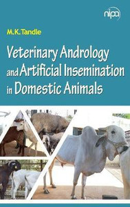Veterinary Andrology and Artificial Insemination in Domestic Animals ...