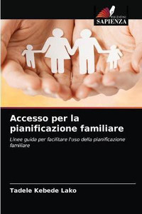 Accesso per la pianificazione familiare: Buy Accesso per la ...