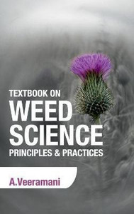 Textbook on Weed Science: Principles and Practices: Buy Textbook on ...