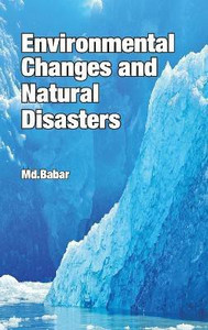 Environmental Changes and Natural Disasters: Buy Environmental Changes ...