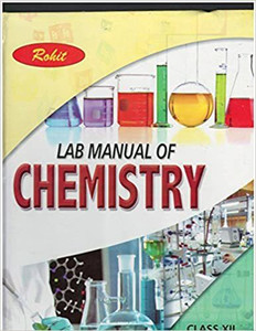 Laboratory Manual Of Chemistry Class 12 (2020-21): Buy Laboratory ...
