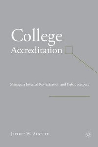 College Accreditation: Buy College Accreditation by Alstete J. at Low ...