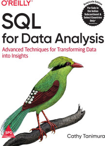 SQL for Data Analysis: Advanced Techniques for Transforming Data into ...