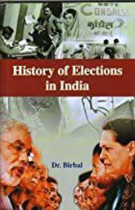 History Of Elections In India: Buy History Of Elections In India by Dr ...