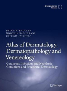 Atlas of Dermatology, Dermatopathology and Venereology: Buy Atlas of ...