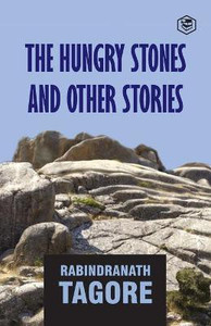 Hungry Stones and Other Stories: Buy Hungry Stones and Other Stories by ...