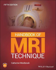 Handbook of MRI Technique: Buy Handbook of MRI Technique by Westbrook ...