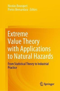 Extreme Value Theory with Applications to Natural Hazards: Buy Extreme ...