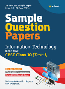 Arihant CBSE Term 1 Information Technology (Code 402) Sample Papers ...