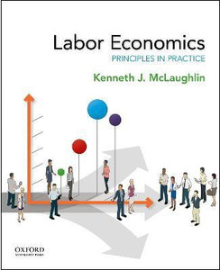 Labor Economics: Buy Labor Economics by McLaughlin Kenneth Professor of ...