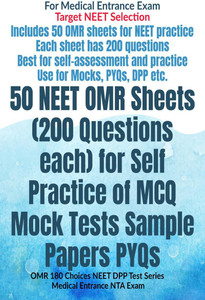 50 NEET OMR Sheets (200 Questions each) for Self Practice of MCQ Mock ...