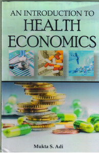 An Introduction To Health Economics: Buy An Introduction To Health ...